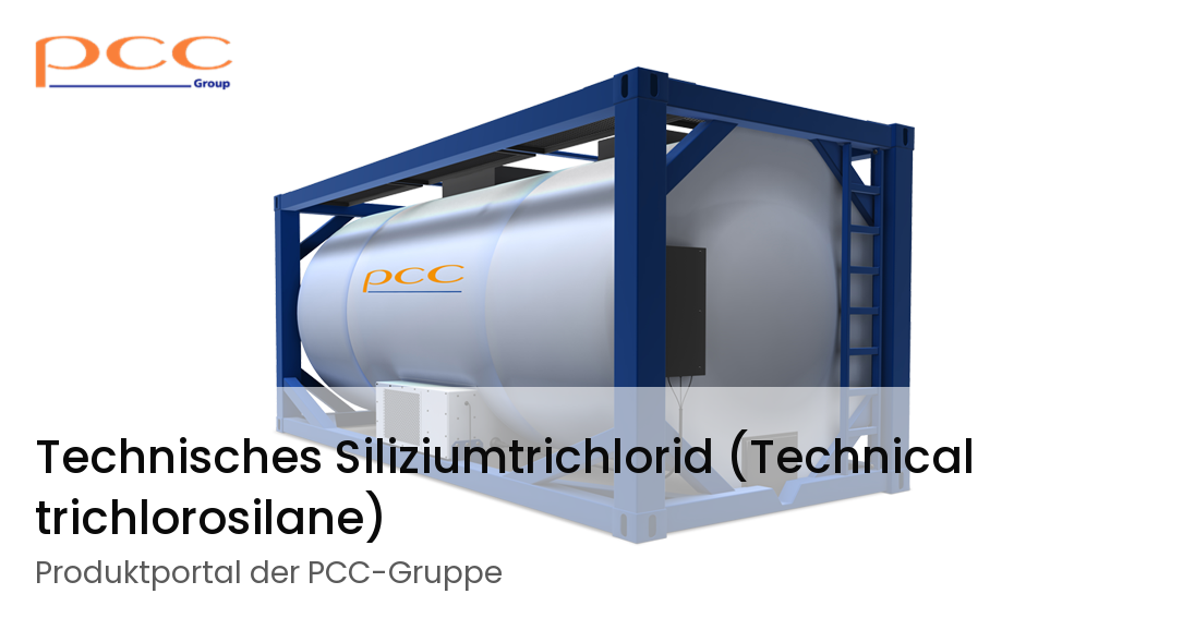 Siliziumtrichlorid - Trichlorid - SiHCl3. Hersteller PCC-GRUPPE