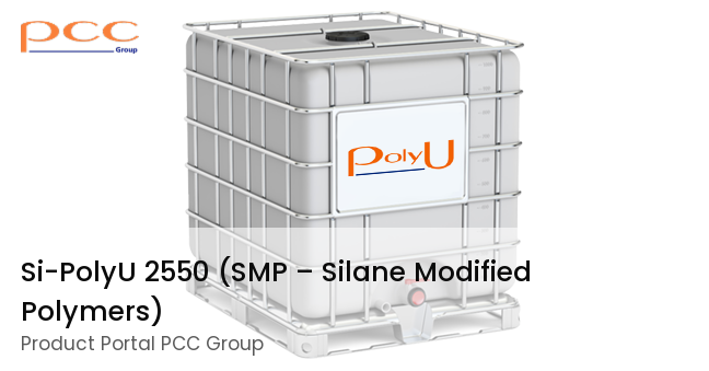 Si-PolyU 2550 - silylated polyurethane. PCC Group