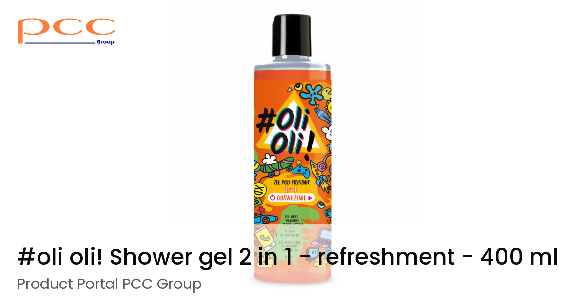 #oli oli! Shower gel 2 in 1 - refreshment - 400 ml. PCC GROUP